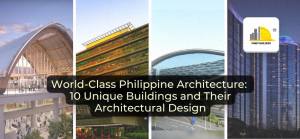 World-Class Philippine Architecture: 10 Unique Buildings and Their ...