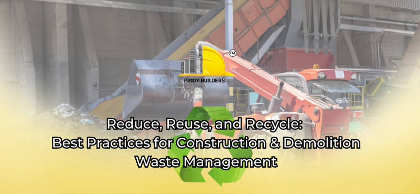 Reduce, Reuse, and Recycle: Best Practices for Construction ...