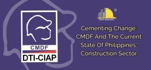 Cementing Change: CMDF And The Current State Of Philippines ...