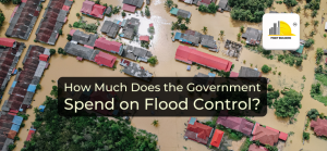 Flood Control Projects: How Much is the Government Spending for Them ...