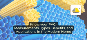 Know your PVC: Measurements, Types, Benefits, and Applications in the ...