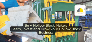 Be A Hollow Block Maker: Learn, Invest and Grow Your Hollow Block ...