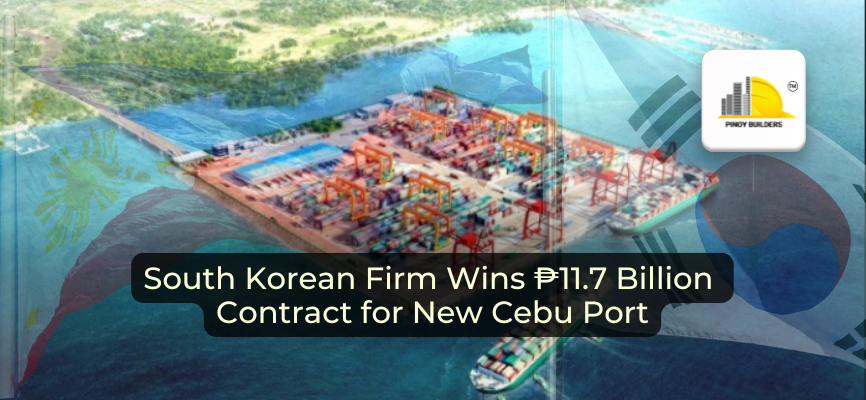 South Korean Firm Wins ₱11.7 Billion Contract for New Cebu Port - Pinoy ...