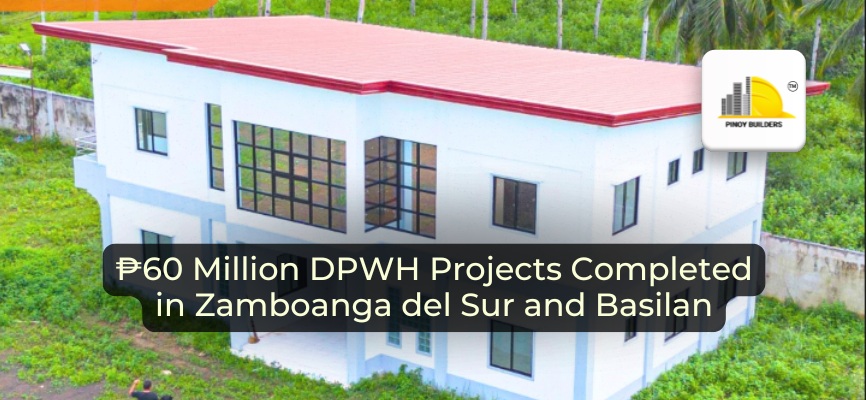 ₱60 Million DPWH Projects Completed in Zamboanga del Sur and Basilan ...